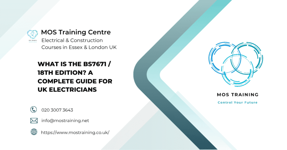 What Is The BS7671 / 18th Edition? A Complete Guide For UK Electricians